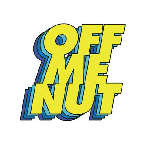 Off Me Nut - Thekla Bristol