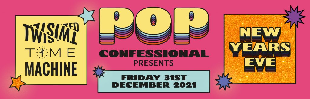 NYE: Pop Confessional presents Twisted Time Machine - Thekla Bristol
