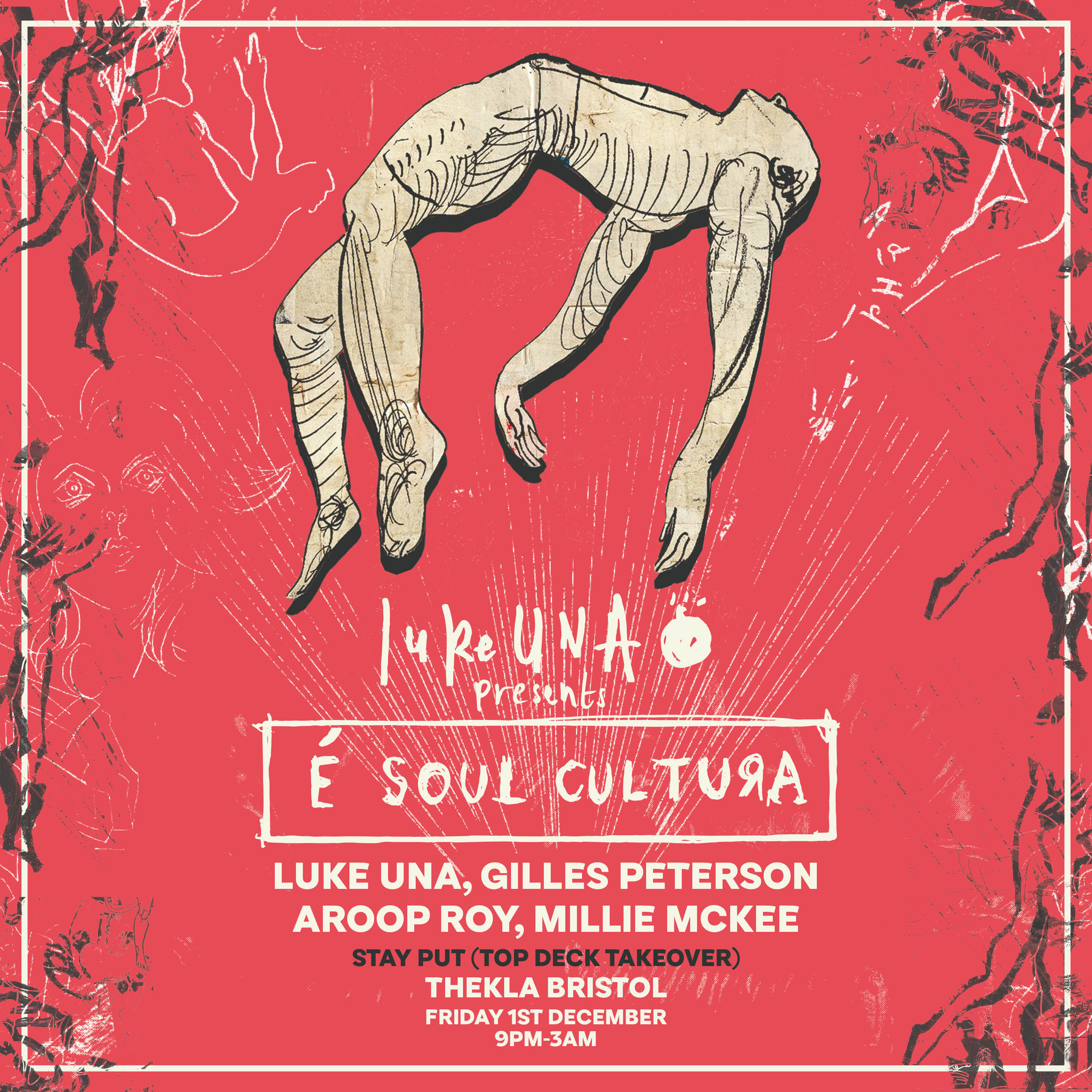 Luke Una presents É Soul Cultura: Gilles Peterson + More - Thekla Bristol