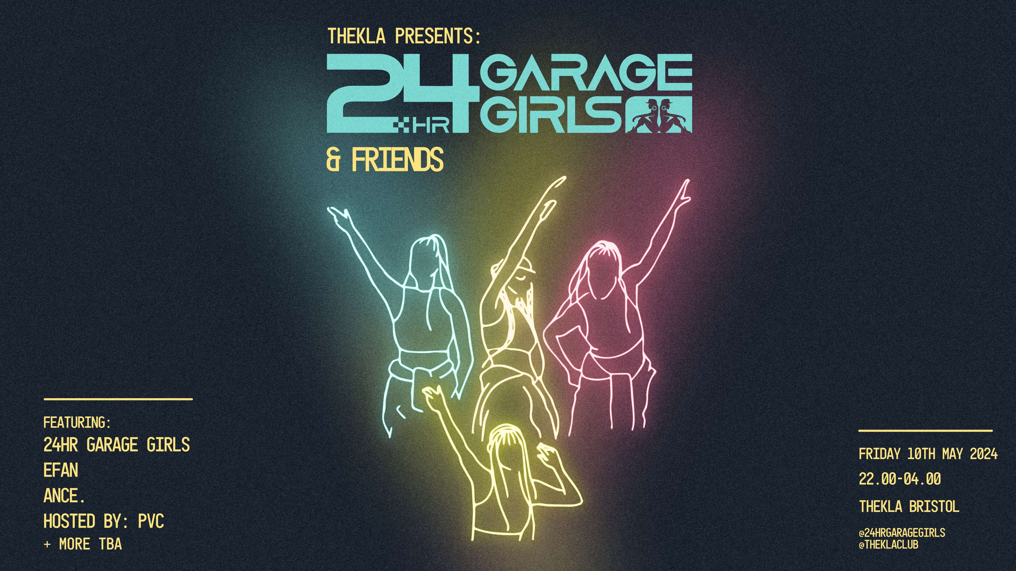 thekla presents: 24hr garage girls + friends - Thekla Bristol