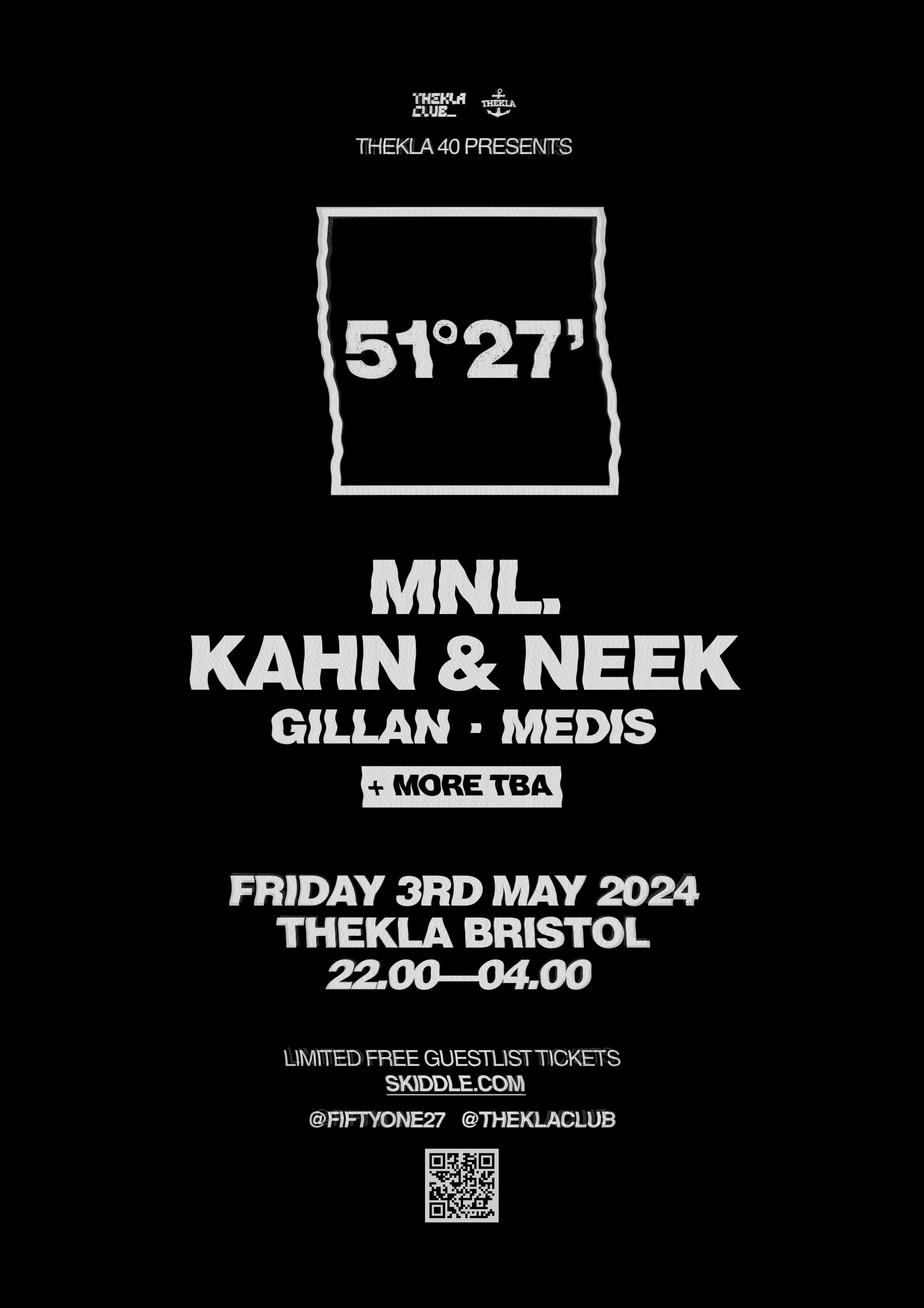 51°27′ — 40 Years of Thekla: MNL. + Kahn & Neek + Gillan + Medis ...