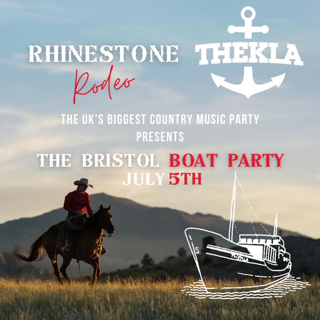 Rhinestone Rodeo: The Bristol Country Boat Party - Thekla Bristol