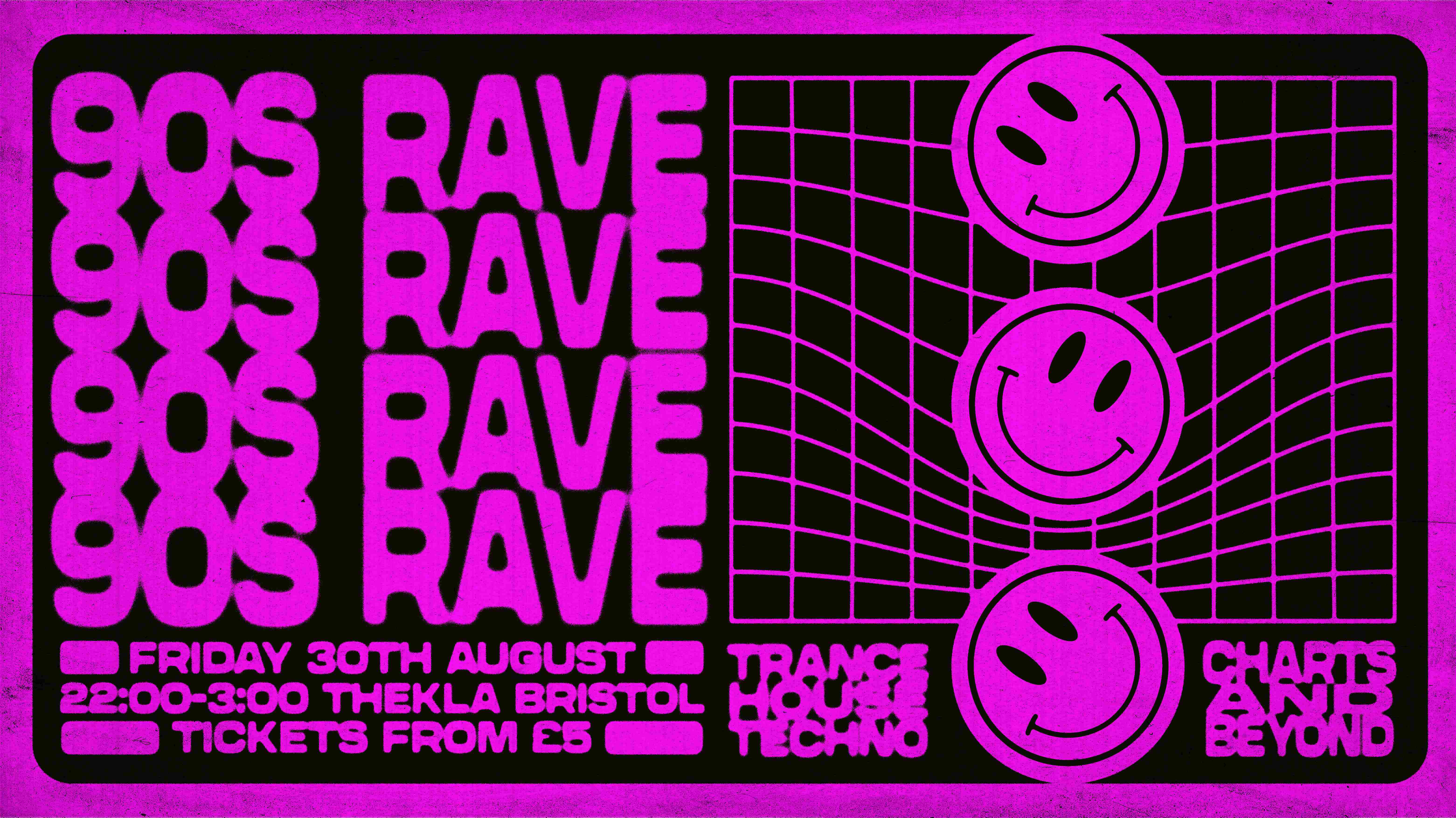 90s Rave - Thekla Bristol