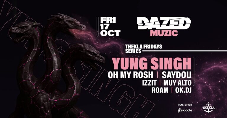 Dazed Muzic Presents: Yung Singh - Thekla Bristol